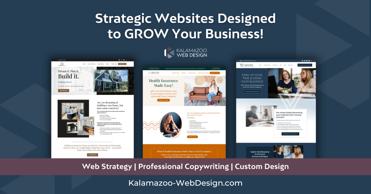 Website STRATEGY: More than a Good Design - Kalamazoo Web Design LLC